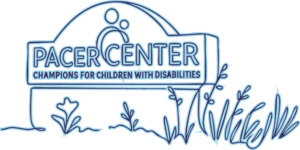 PACER Center – Champions for Children with Disabilities